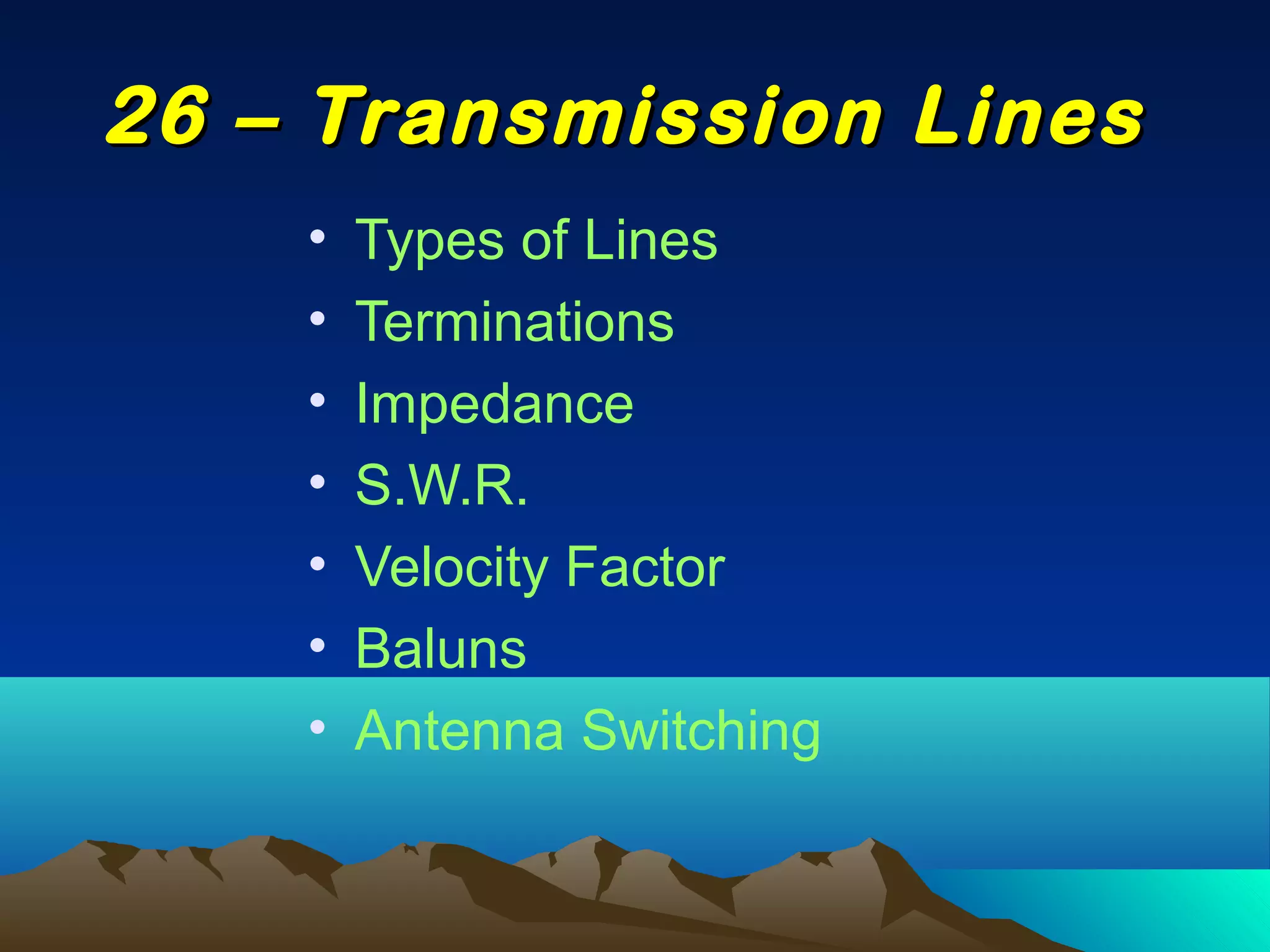 26 Transmission Lines | PPT