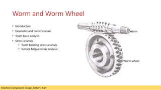 DESIGN OF WORM GEAR INVOLING EQUATIONS AND MATHS | PPTX