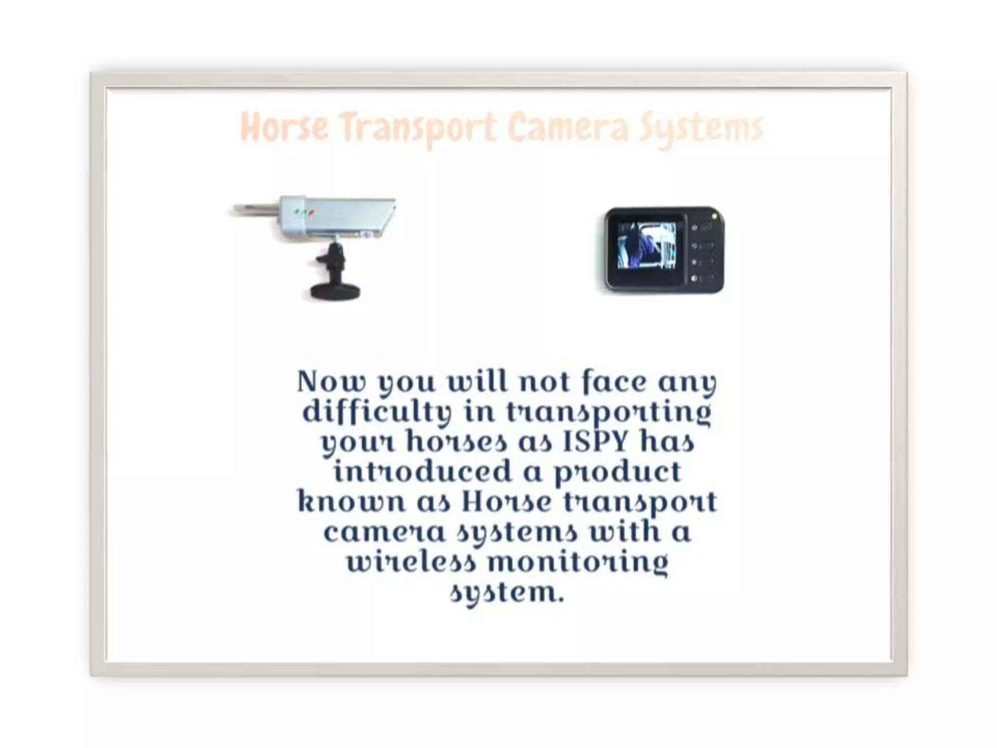 Wireless Horse Float Camera with Monitor System | PPTX