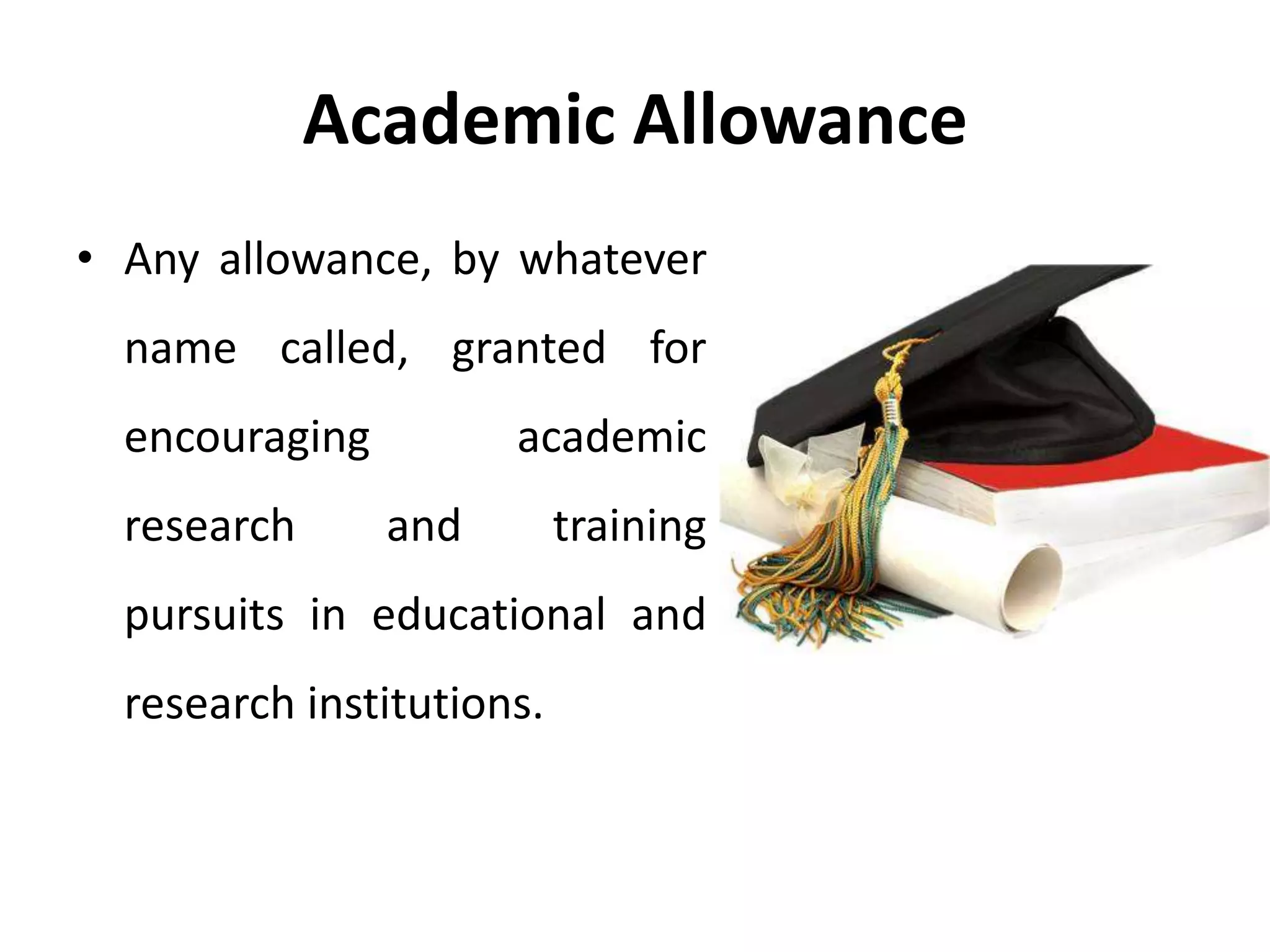 Academic allowance - compensation management - Manu Melwin Joy | PPTX