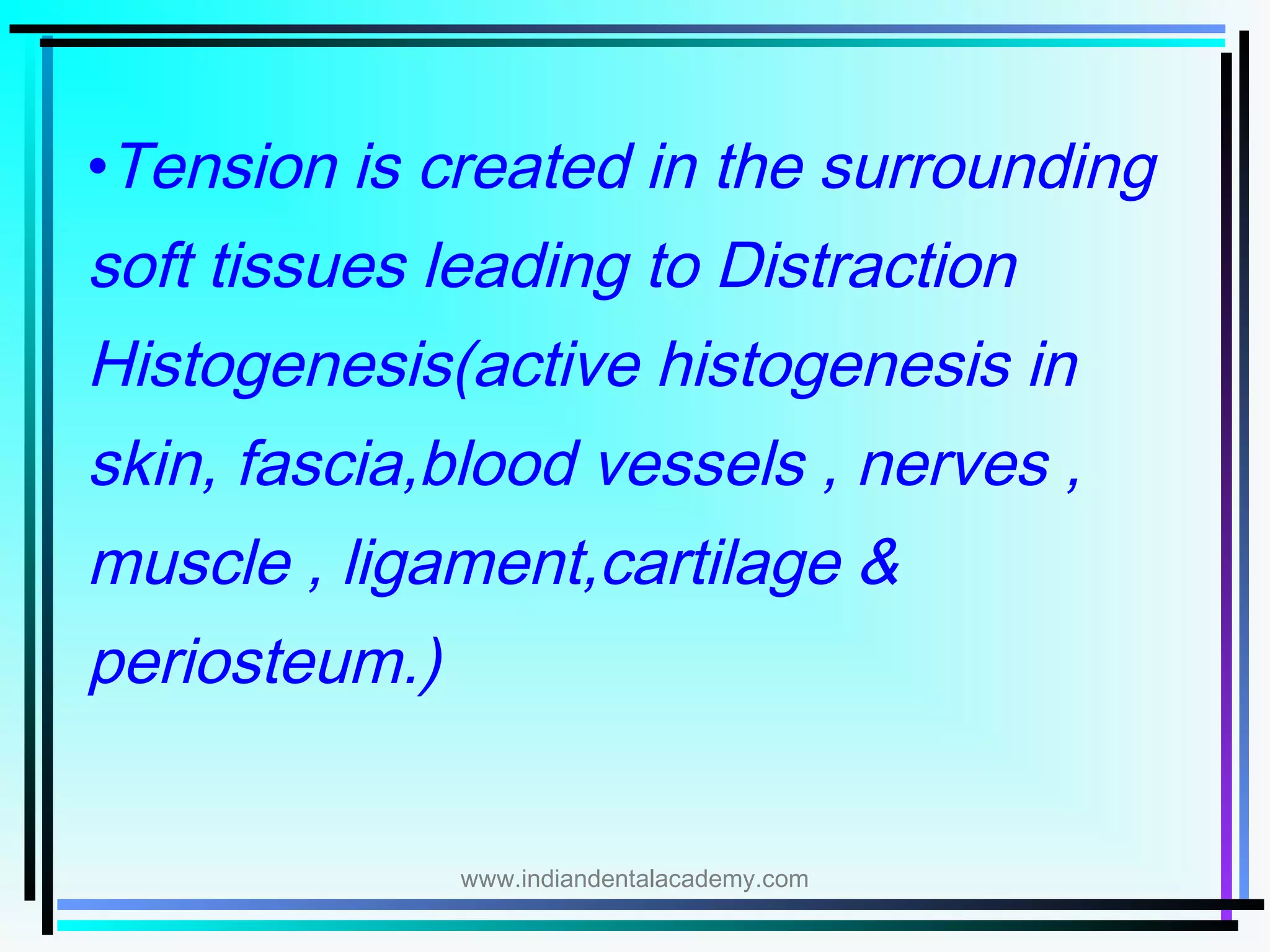Distraction osteogenesis | PPT