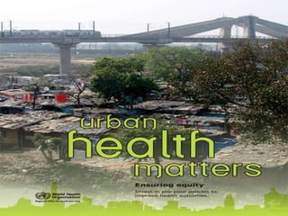 Urban Health Issues in India | PPTX
