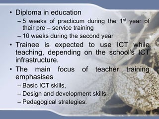 Computers in Education - Integrating ICTs in teacher training | PPSX