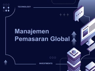 27.Manajemen Pemasaran Global.pptx