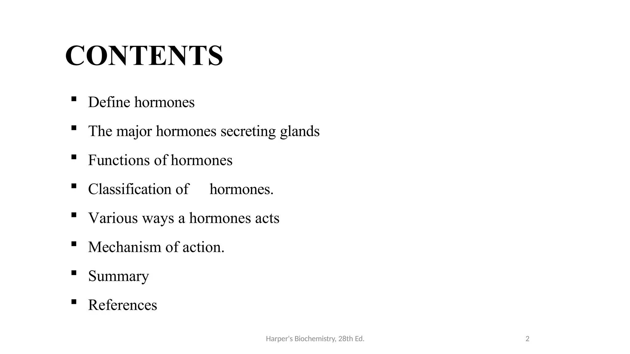 DPT - Biochemistry & Genetics - II (Hormones) Biochemistry of Hormones ...