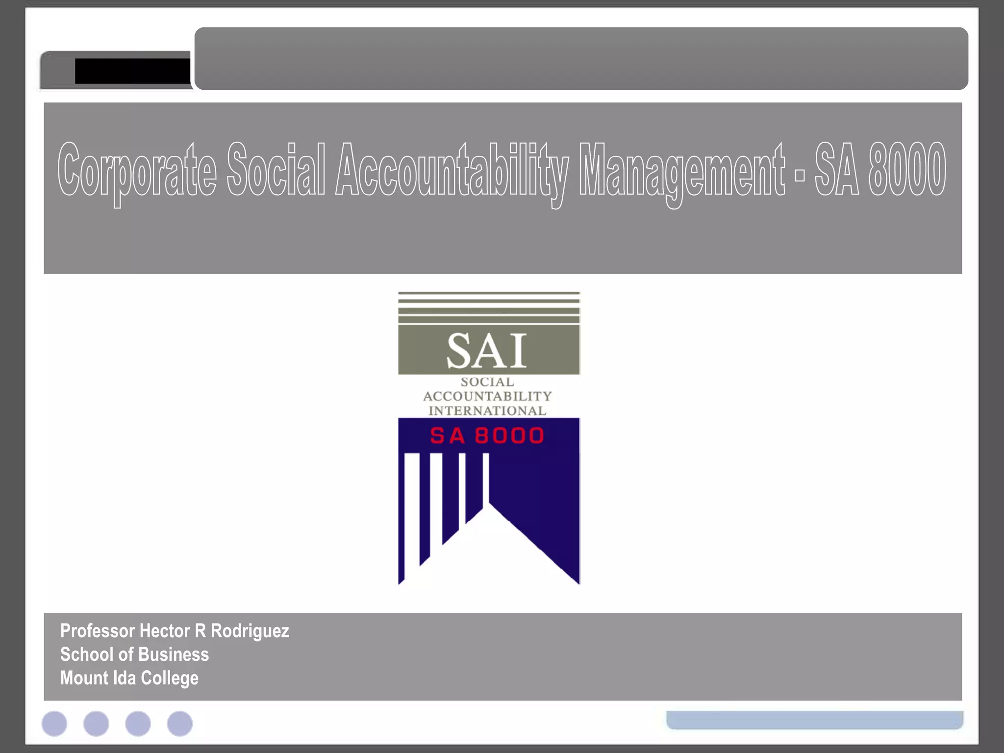 Corporate Social Accountability Management - SA 8000 | PPT
