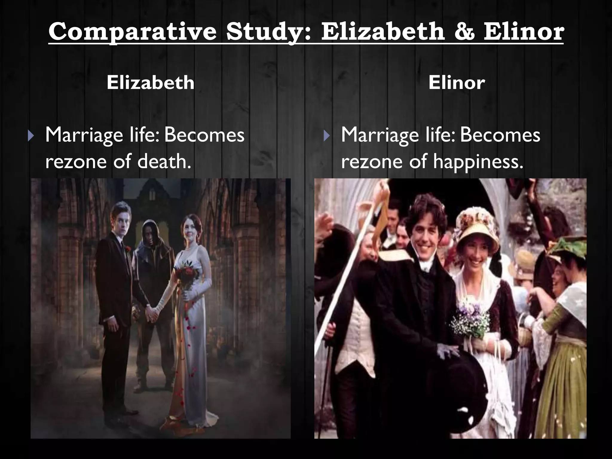 27 comparative study elizabeth & elinor | PPTX