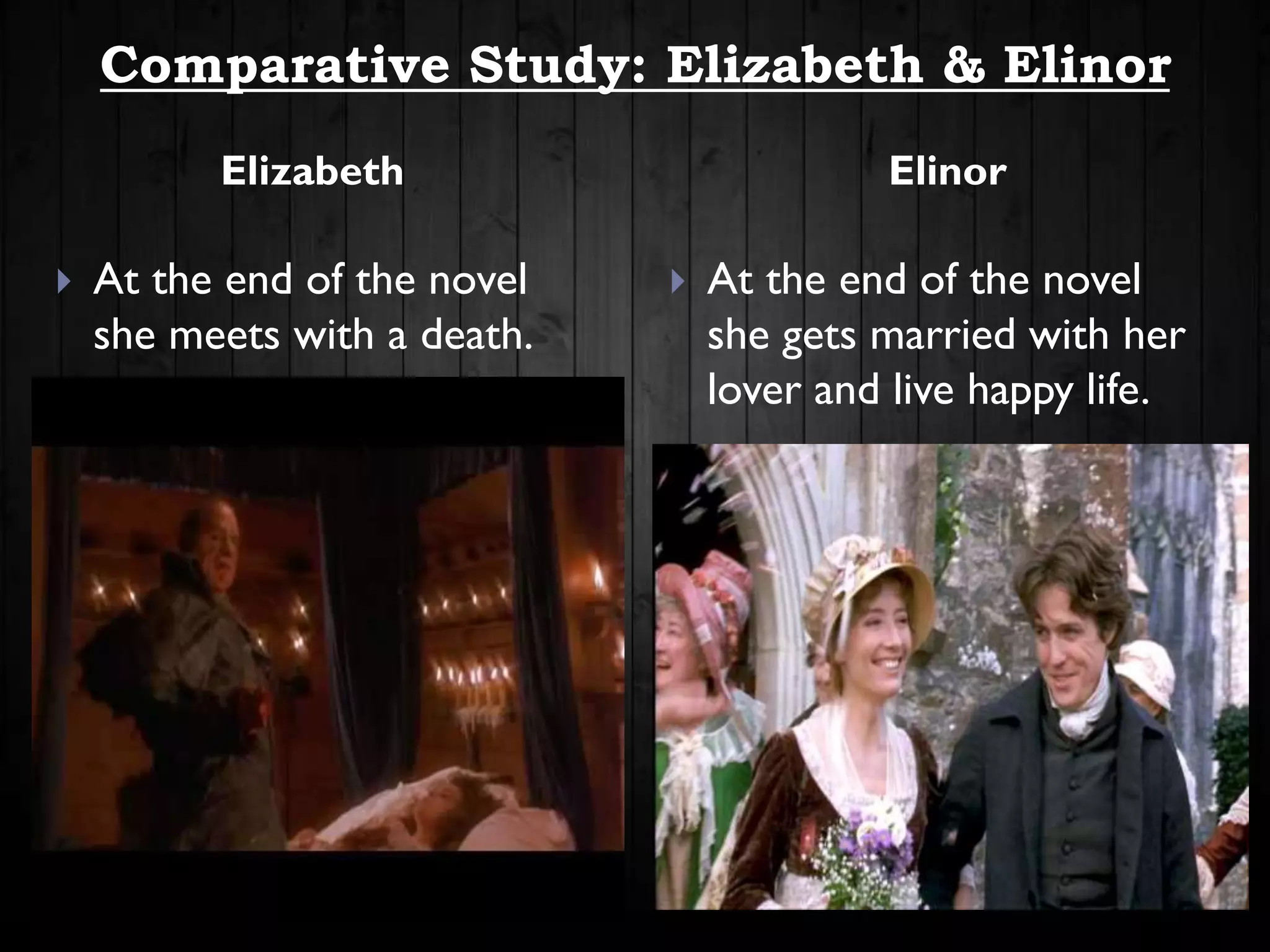 27 comparative study elizabeth & elinor | PPTX