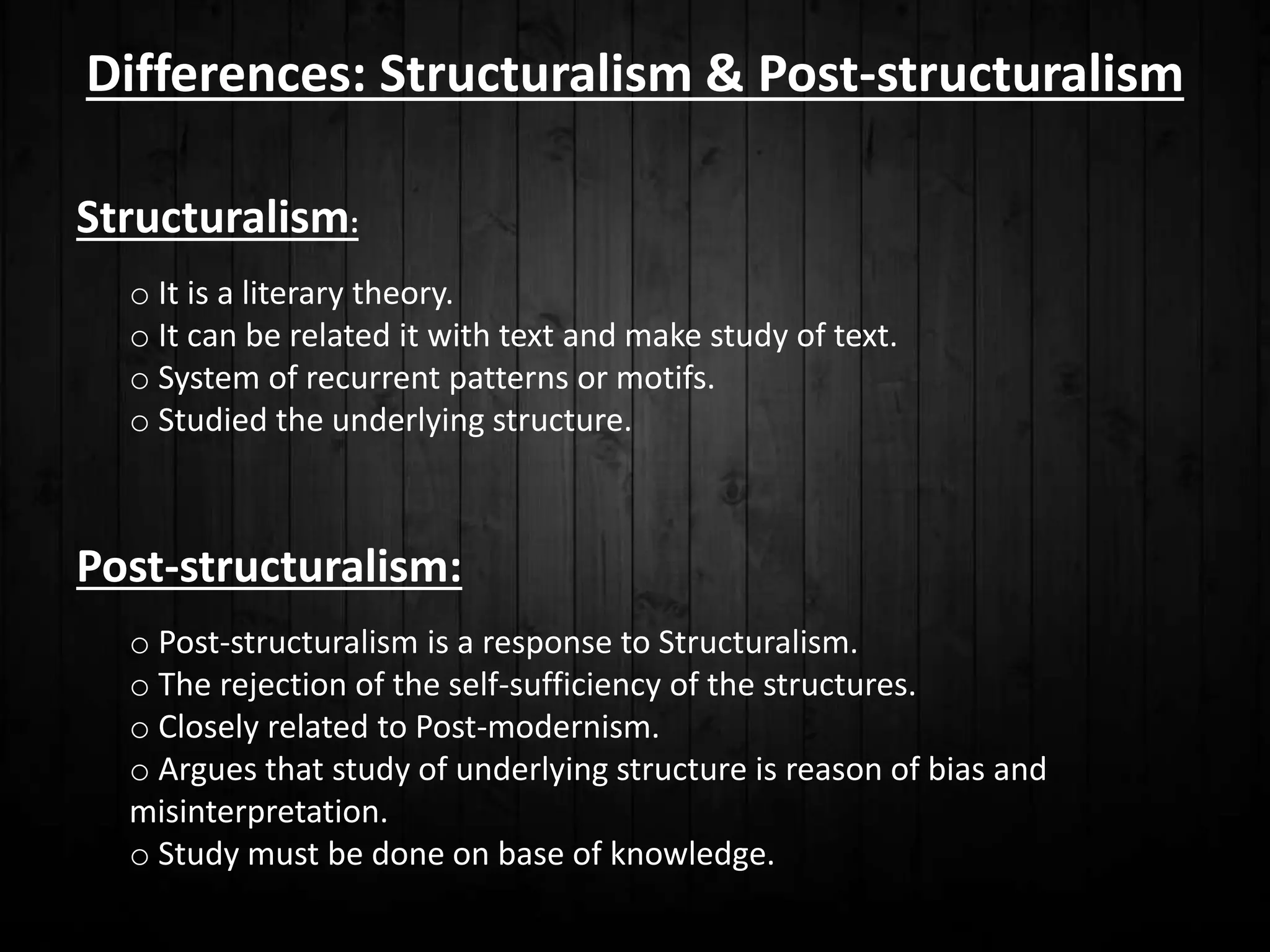 difference structuralism & post-structuralism | PPTX