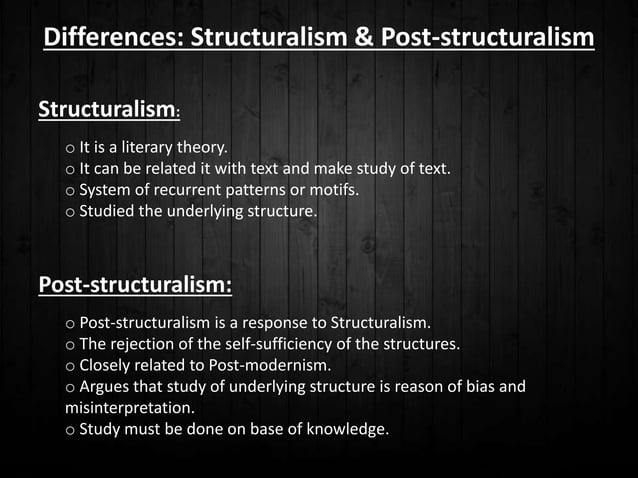 difference structuralism & post-structuralism | PPTX