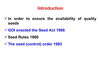 27- Seeds act and rules (1).ppt for the production | PPT