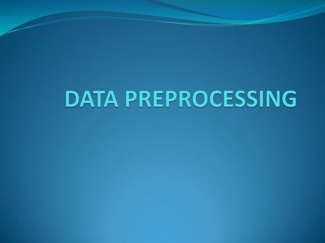 2700 3 data preprocessing | PPT