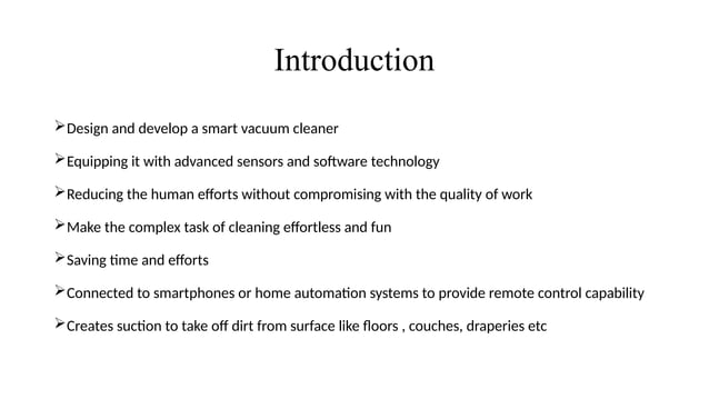 arduino based automatic vaccum cleaner to reduce human efforts | PPTX
