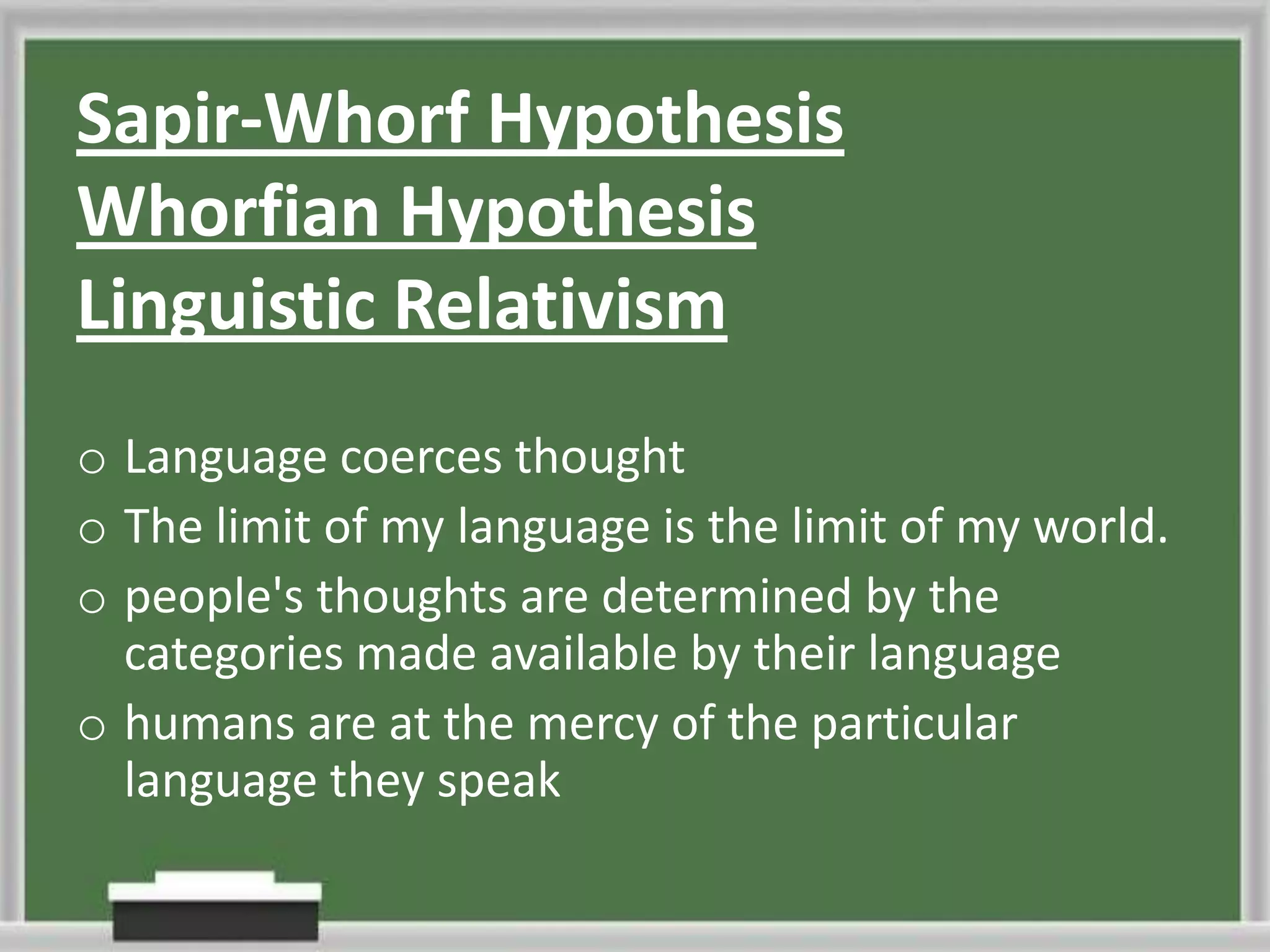 Sapir-Whorf Hypothesis | PPTX