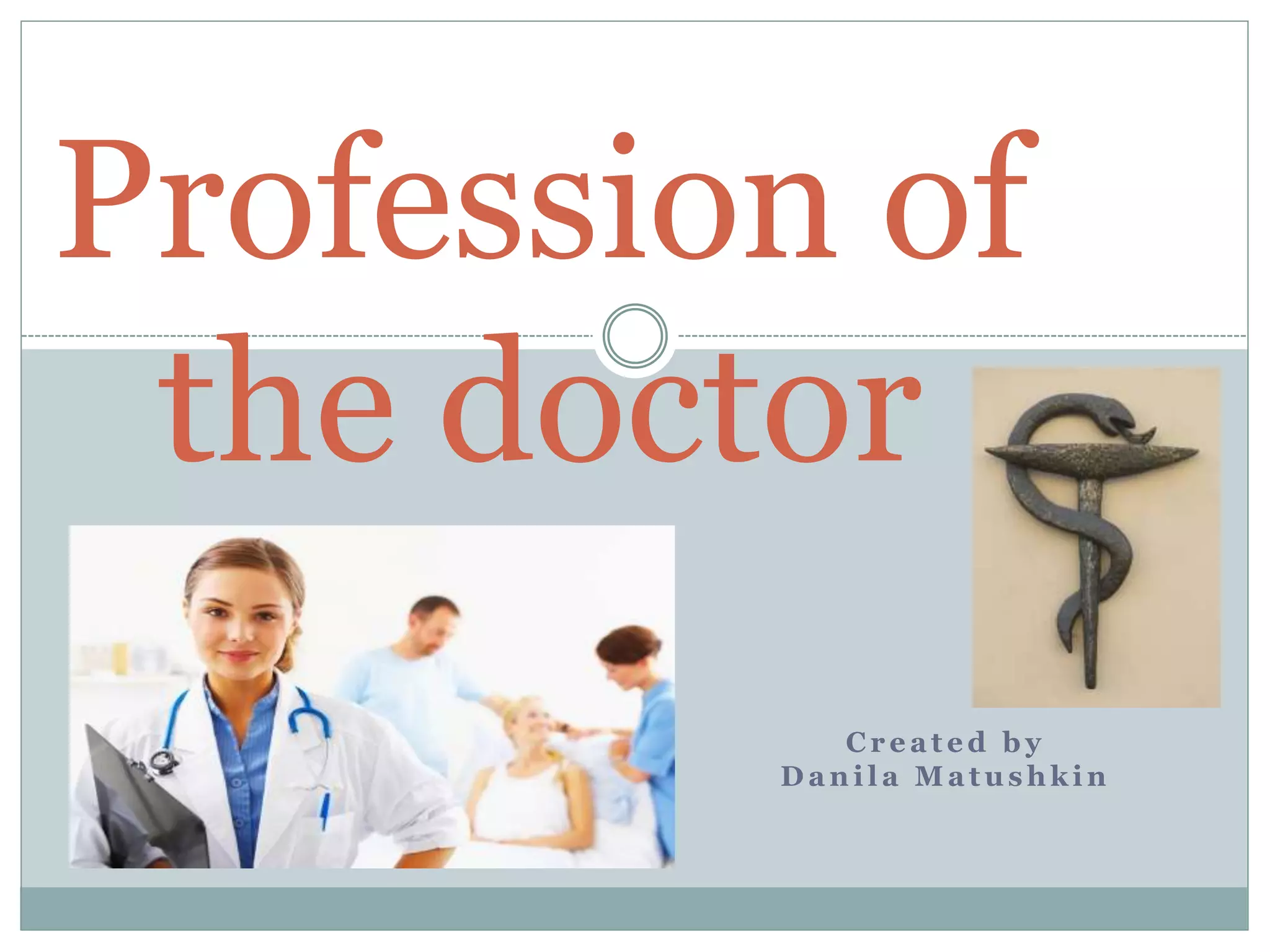 Profession of the Doctor | PPT