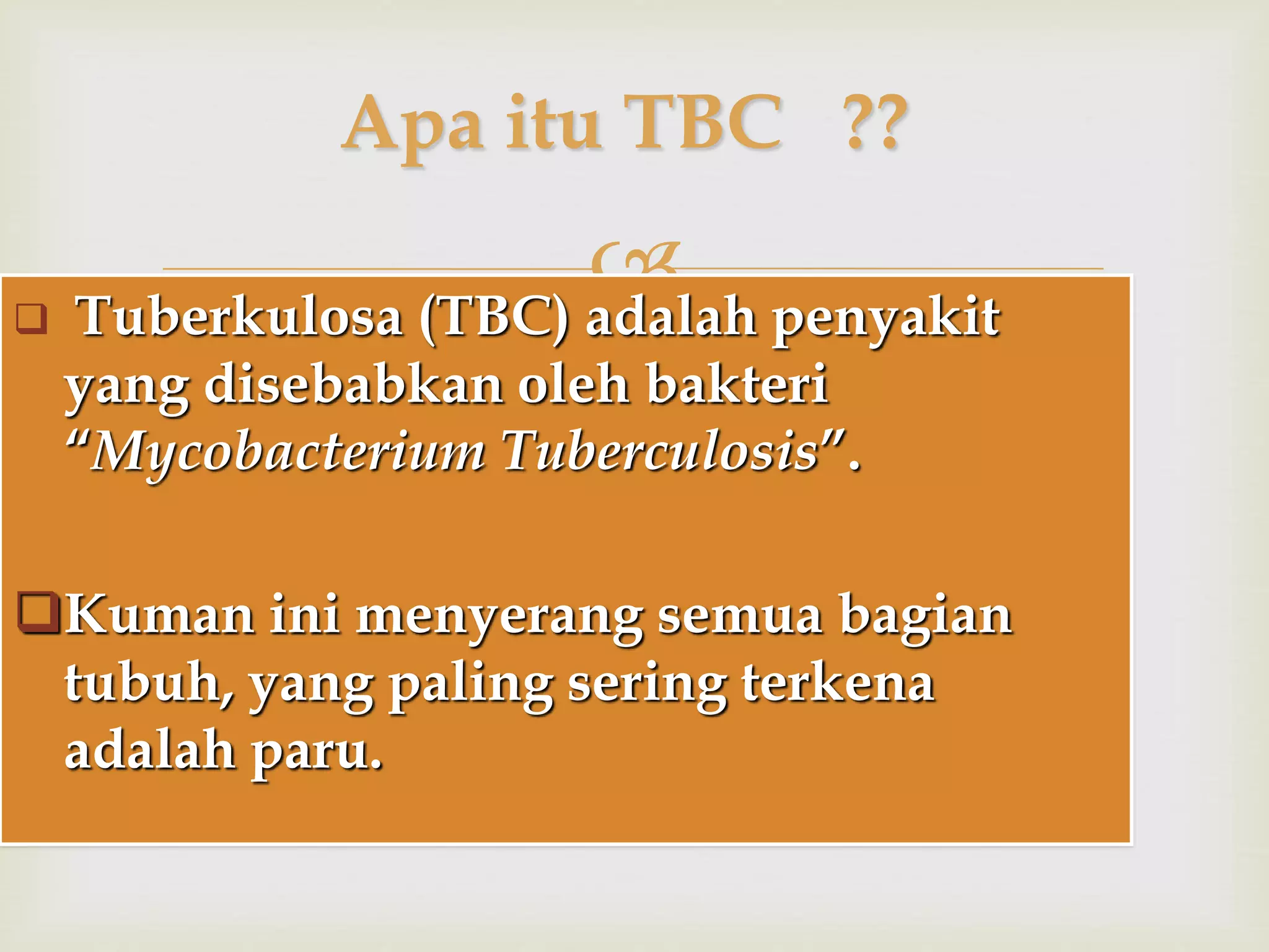 271308054-ppt-penyuluhan-tbc-ppt.ppt