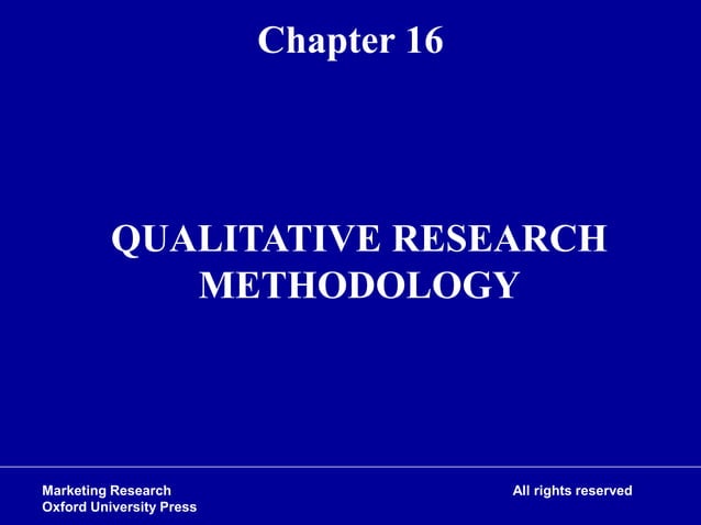 271_33_powerpoint-slides_chapter-16-qualitative-research-methodology.ppt