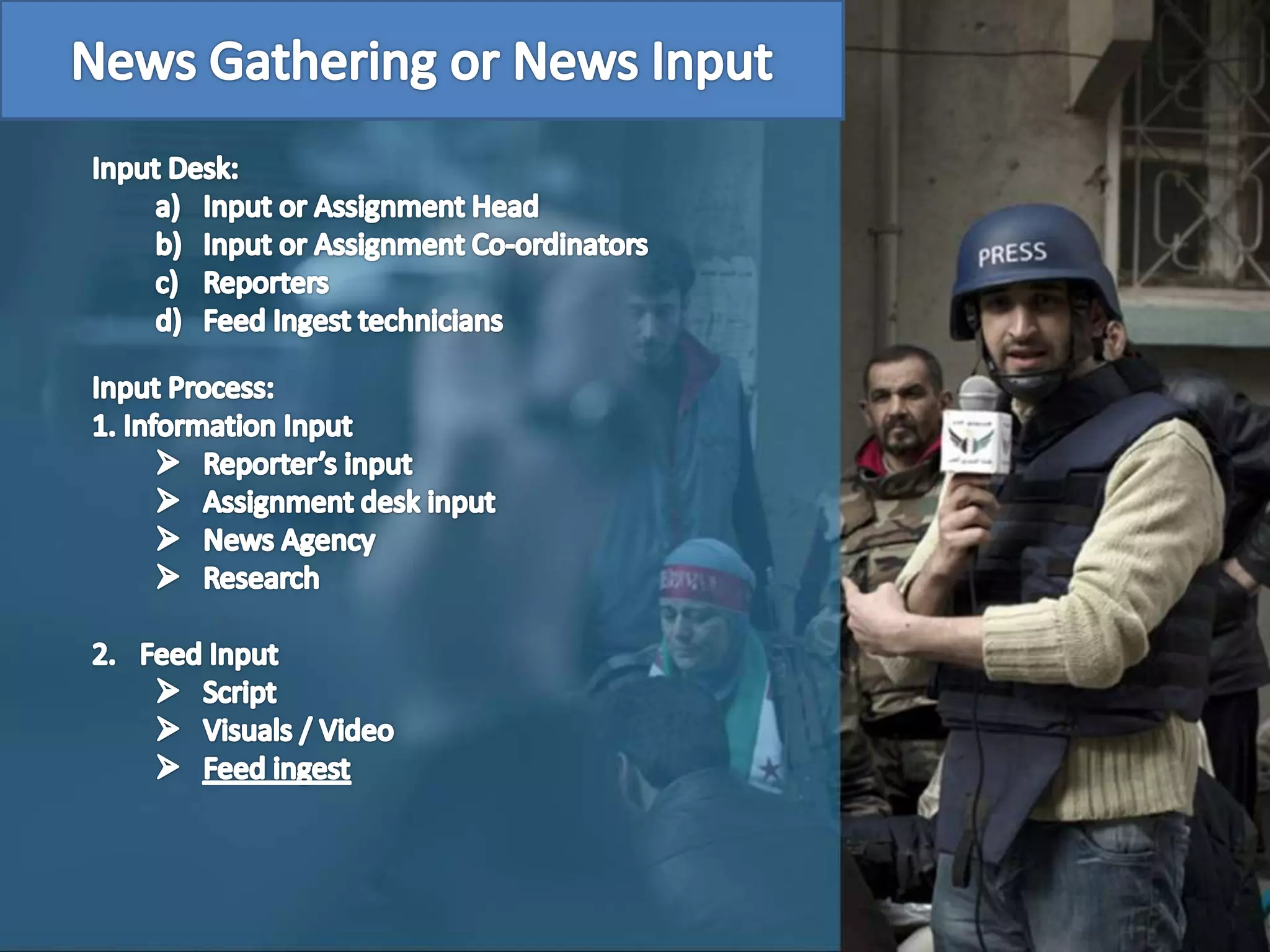 Process of News gathering and Presentation | PPTX
