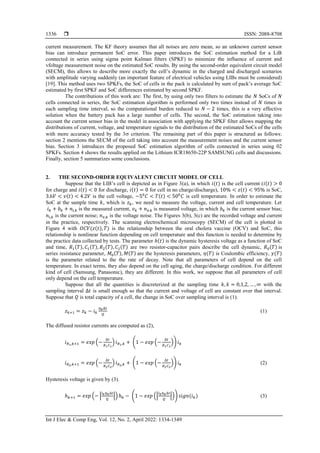 State of charge estimation for lithium-ion batteries connected in series using two sigma point ...