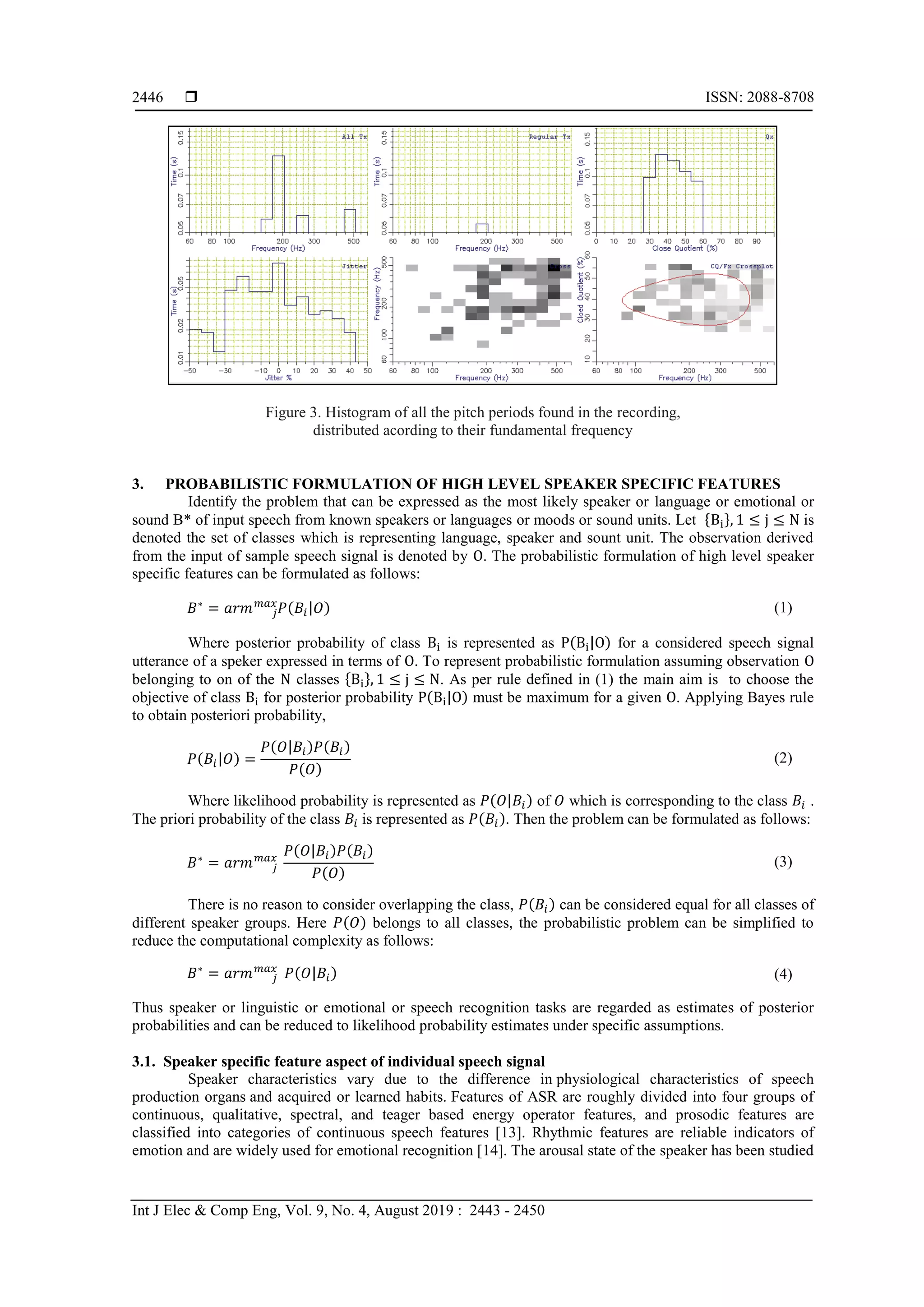 High Level Speaker Specific Features As An Efficiency Enhancing Parameters In Speaker