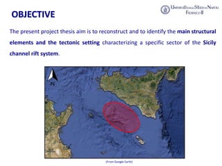 Structural analysis and seismic interpretation of the Sicily channel ...