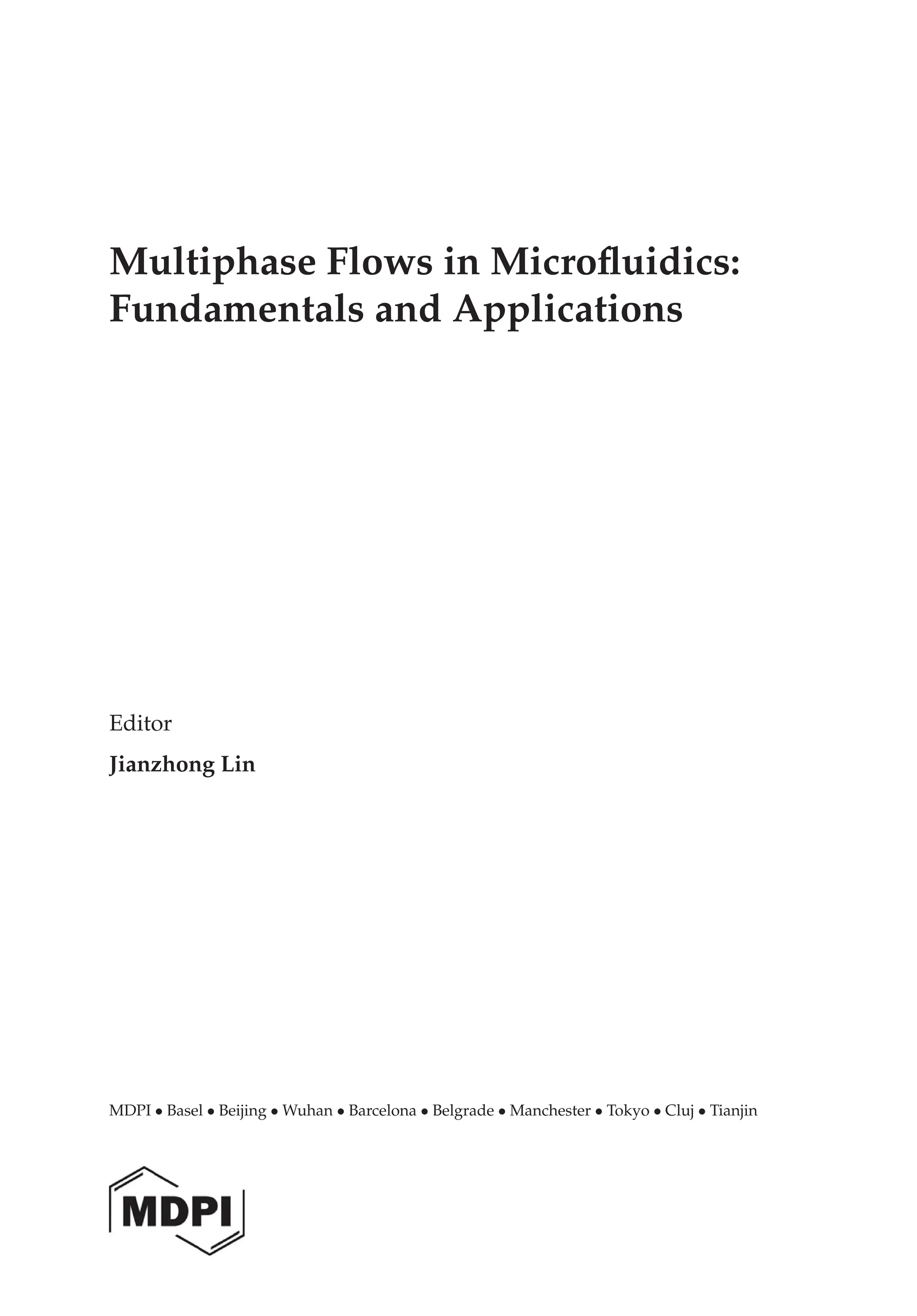 Multiphase Flows In Microfluidics Fundamentals And Applications ...