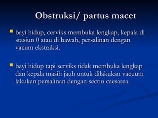 Penatalaksanaan persalinan kala I-IV edukasi tentang penatalaksanaan ...