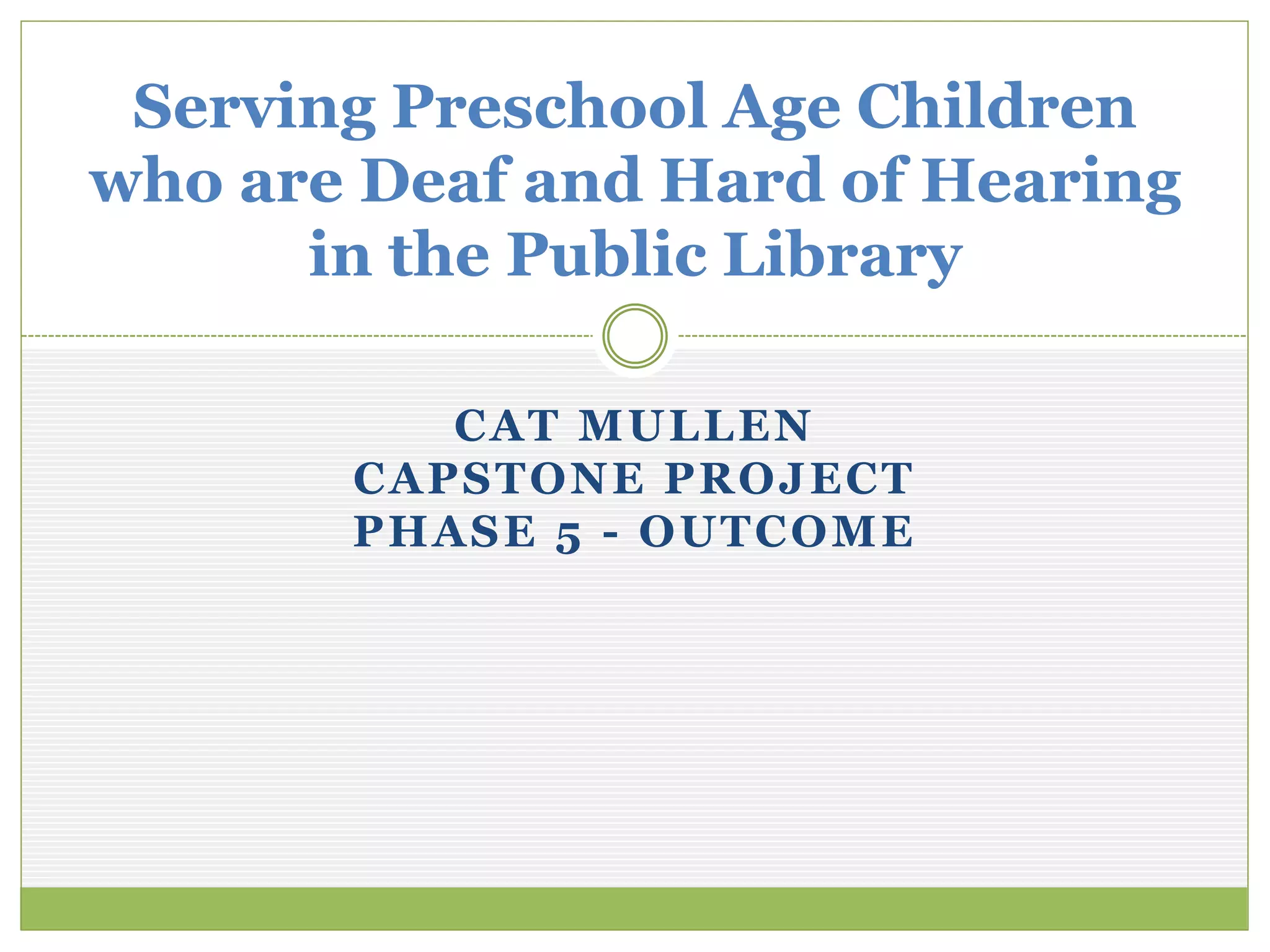 Capstone - Phase 5 - PowerPoint | PPTX