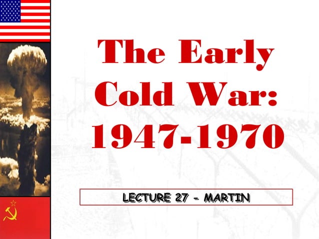 MARTIN APUSH 28 COLD WAR Review | PPT