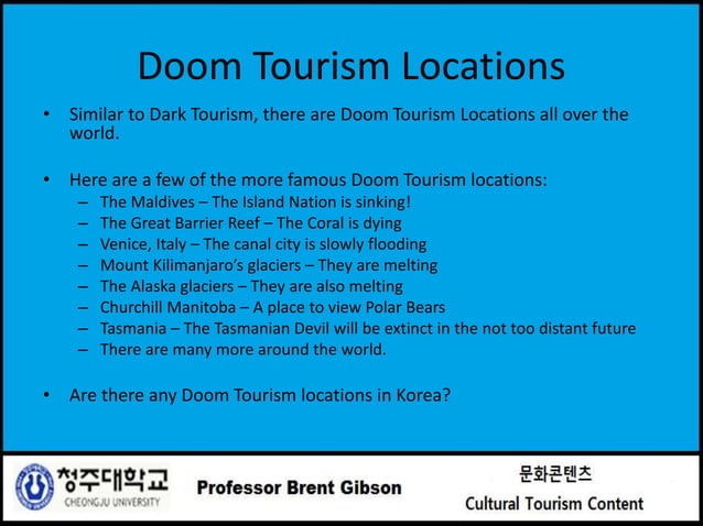 Lecture #5 - Dark & Doom Tourism | PPTX