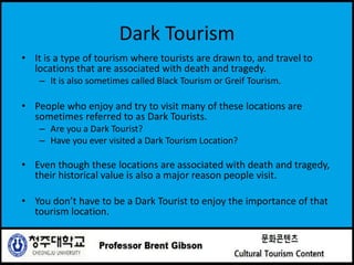 Lecture #5 - Dark & Doom Tourism | PPTX