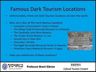 Lecture #5 - Dark & Doom Tourism | PPTX