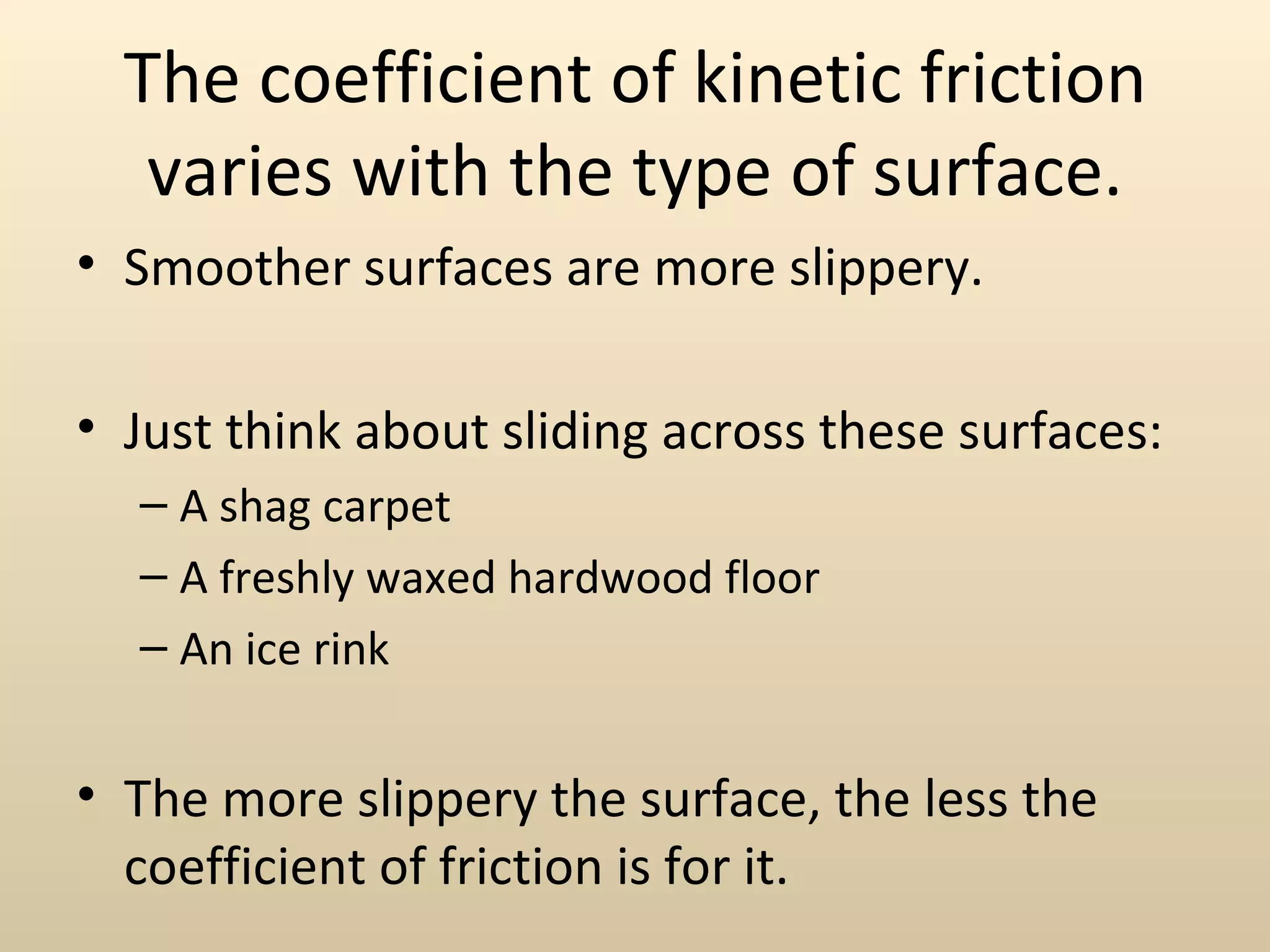 276 common coefficients of kinetic friction | PPT | Physics | Science