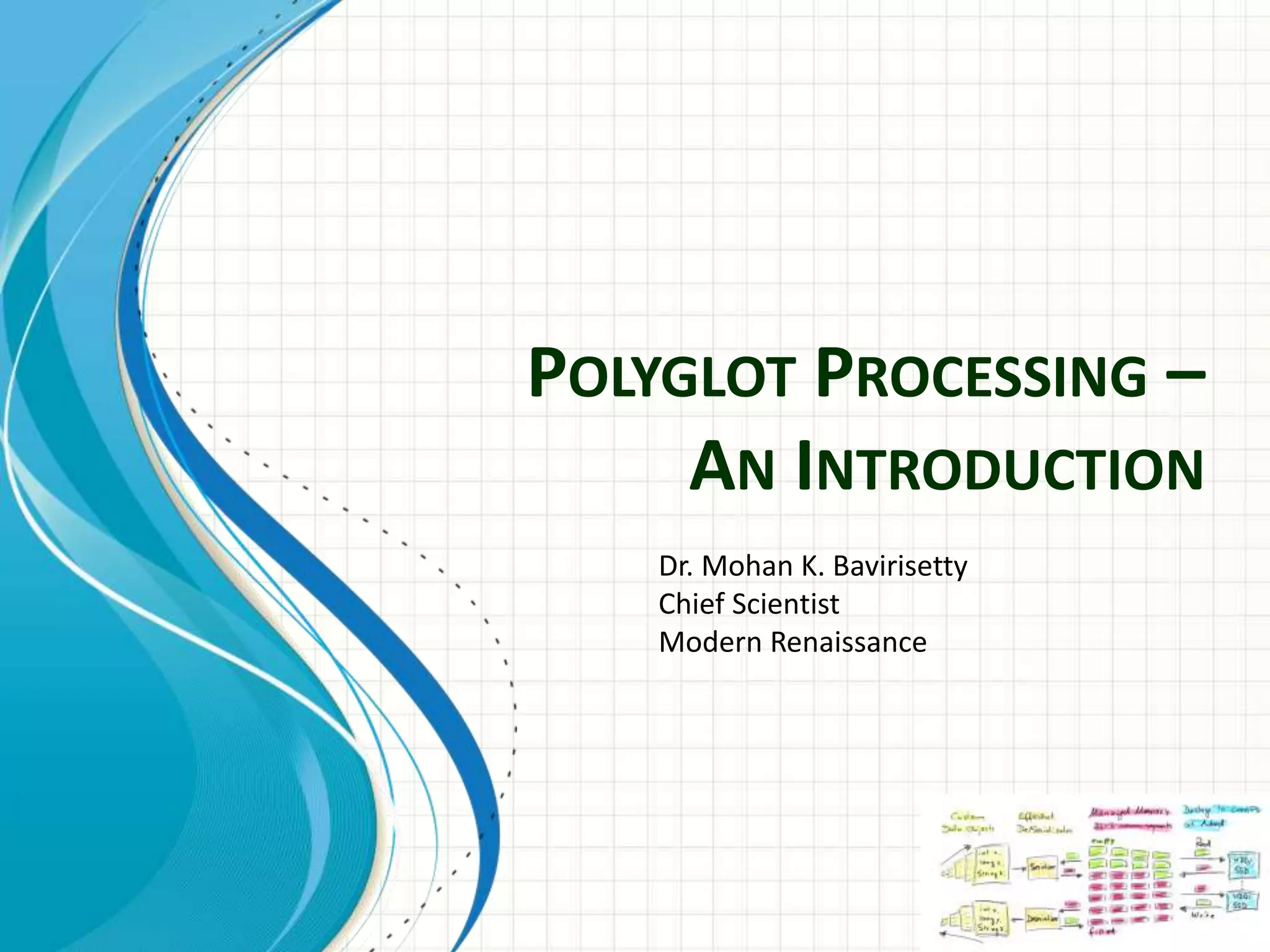 Polyglot Processing - An Introduction 1.0 | PPTX