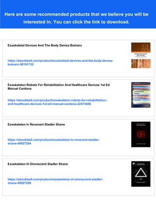 Exoskeletal Devices And The Body Deviant Bodies Extended Bodies 1st ...