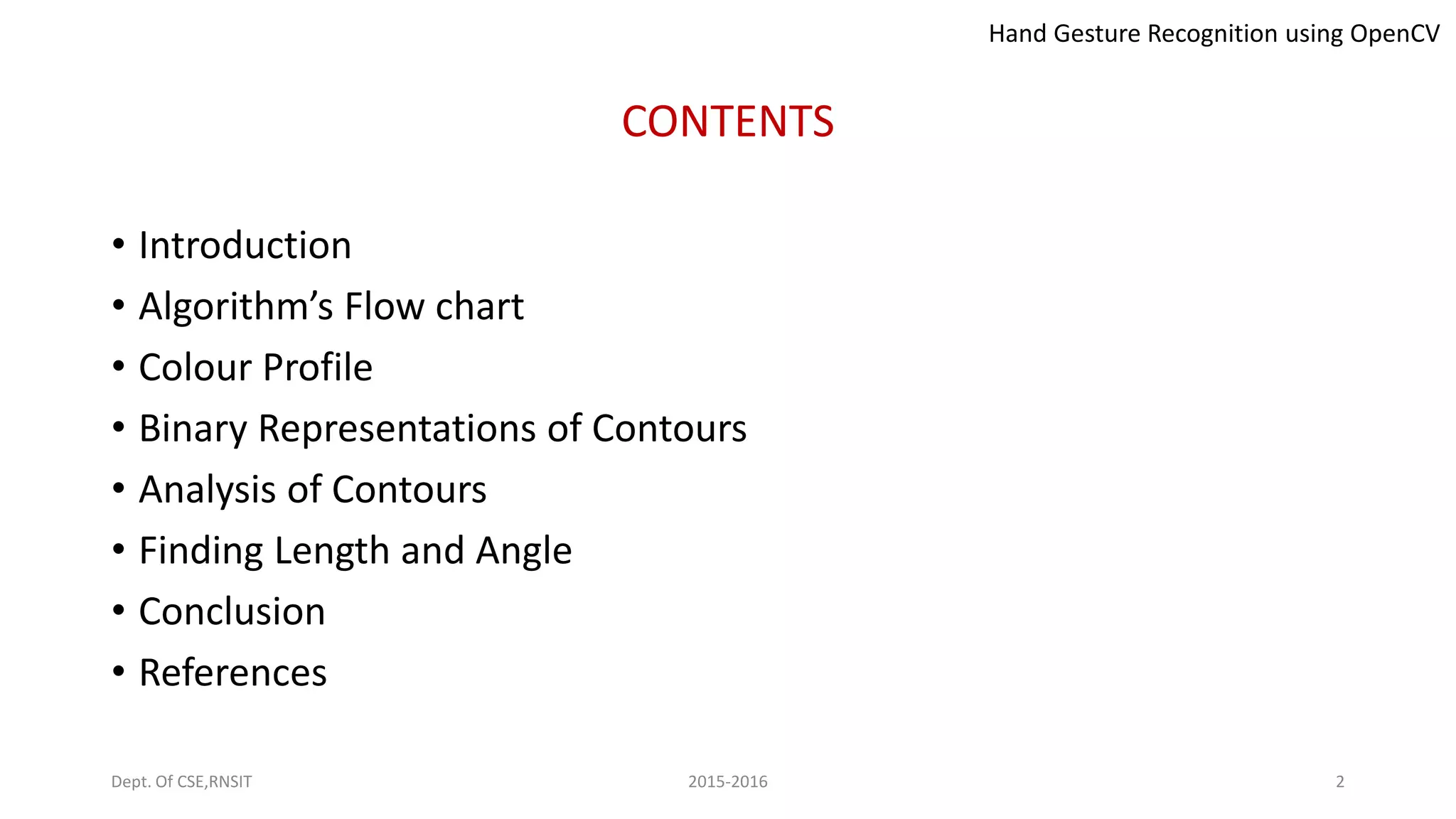 HandGestureRecognitionUsingOpenCV | PPTX
