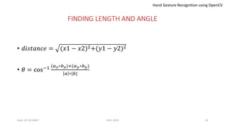 HandGestureRecognitionUsingOpenCV | PPTX