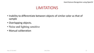 HandGestureRecognitionUsingOpenCV | PPTX