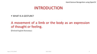 HandGestureRecognitionUsingOpenCV | PPTX