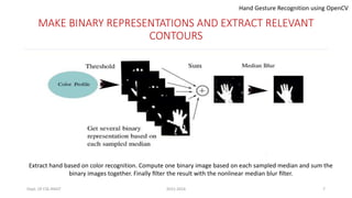 HandGestureRecognitionUsingOpenCV | PPTX