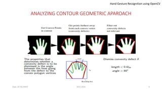 HandGestureRecognitionUsingOpenCV | PPTX