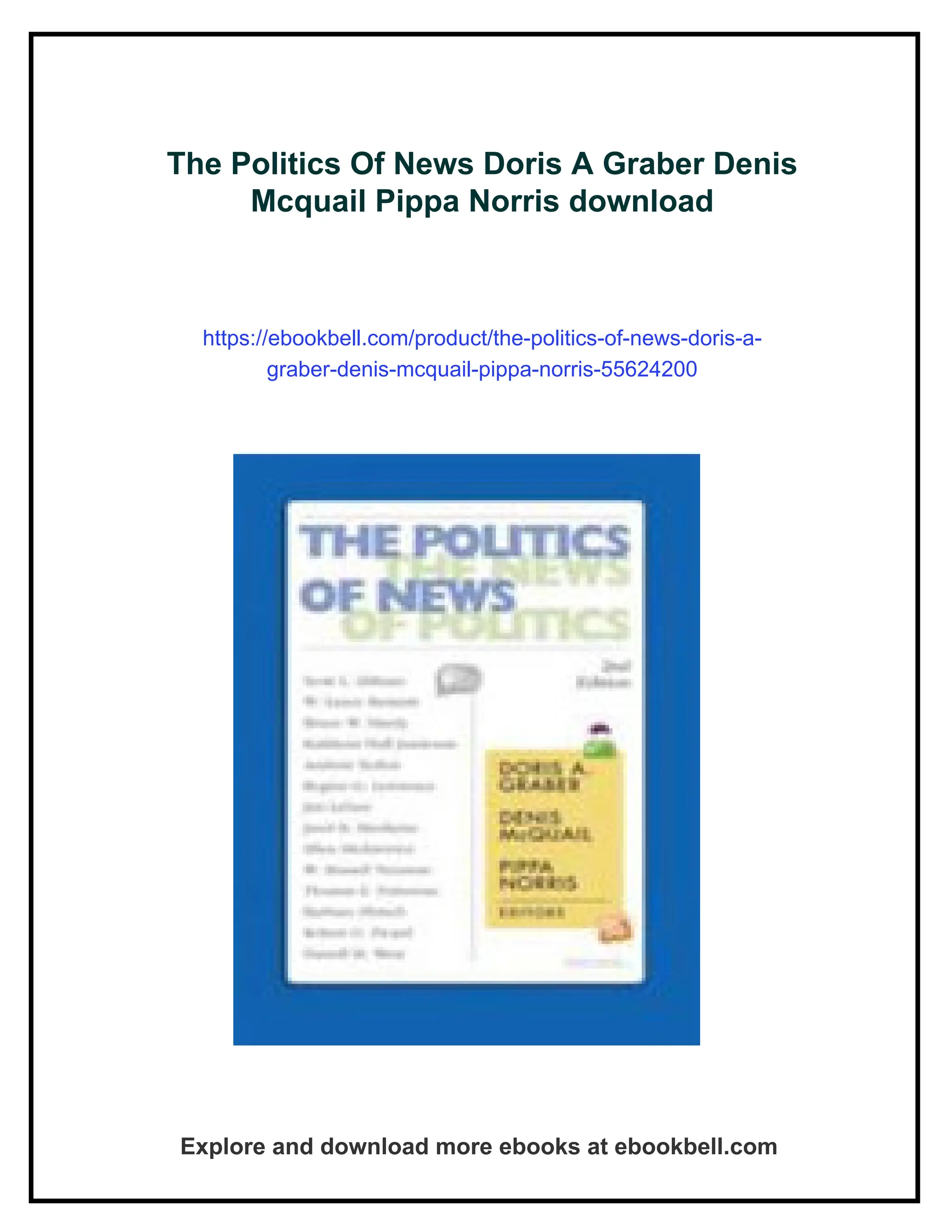 The Politics Of News Doris A Graber Denis Mcquail Pippa Norris | PDF