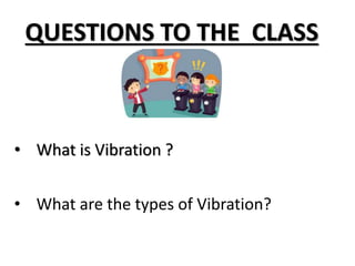 Vibration | PPTX