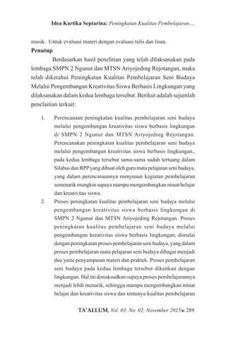 PENINGKATAN KUALITAS PEMBELAJARAN SENI BUDAYA MELALUI PENGEMBANGAN KREATIVITAS SISWABERBASIS ...