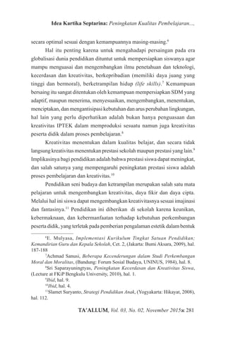 PENINGKATAN KUALITAS PEMBELAJARAN SENI BUDAYA MELALUI PENGEMBANGAN KREATIVITAS SISWABERBASIS ...