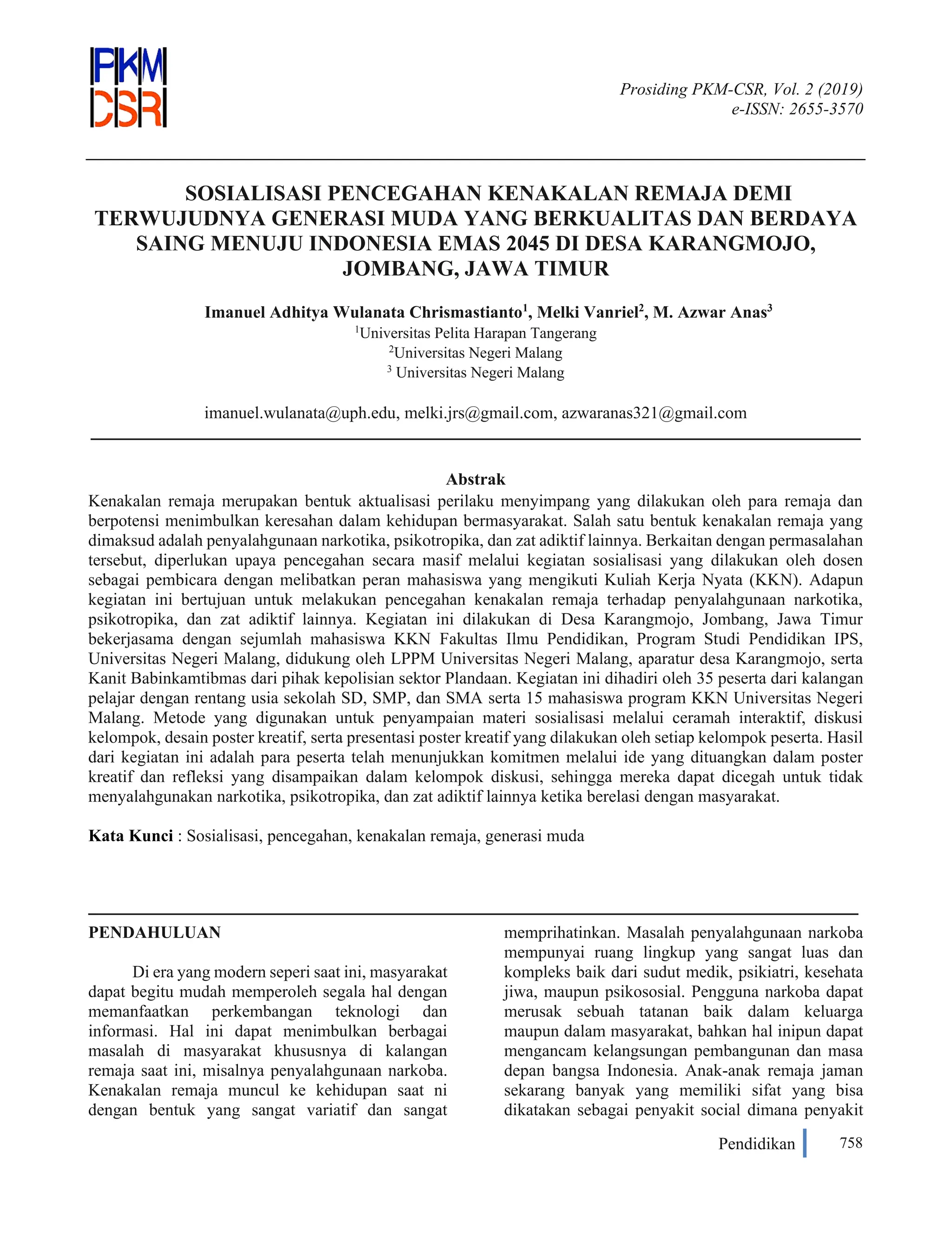 Sosialisasi pencegahan kenakalan remaja untuk generasi muda | PDF