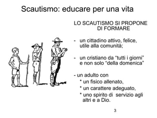 RIFLESSIONI SULLO SCAUTISMO | PPT