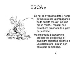 RIFLESSIONI SULLO SCAUTISMO | PPT