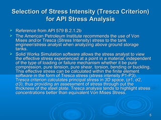 API 12F Shop Welded Tank Pressure Analysis | PPT