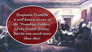 27 benjamin franklin quotes the wisdom of benjamin | PPT